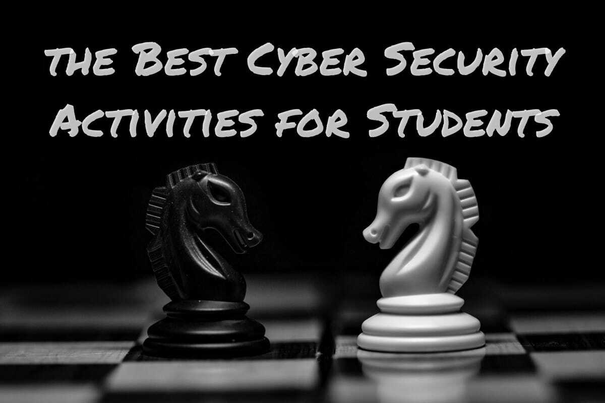 20 of the Best Cyber Security Activities for Students! - MyTurn